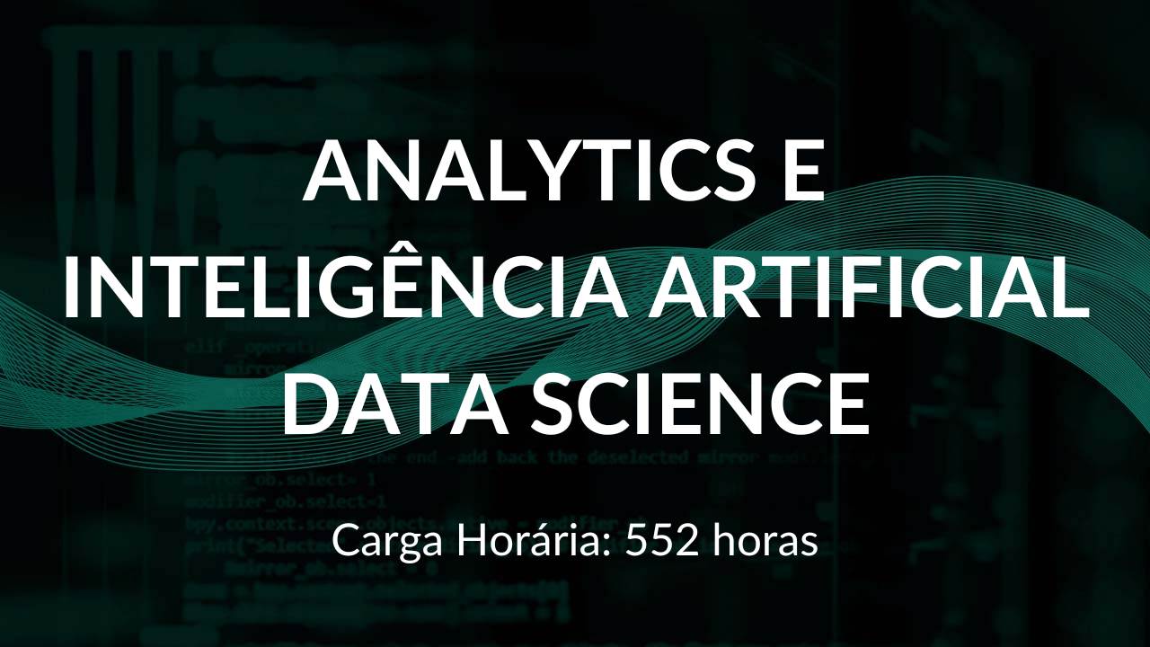 MBA em Inteligência Artificial e Analytics - Data Science