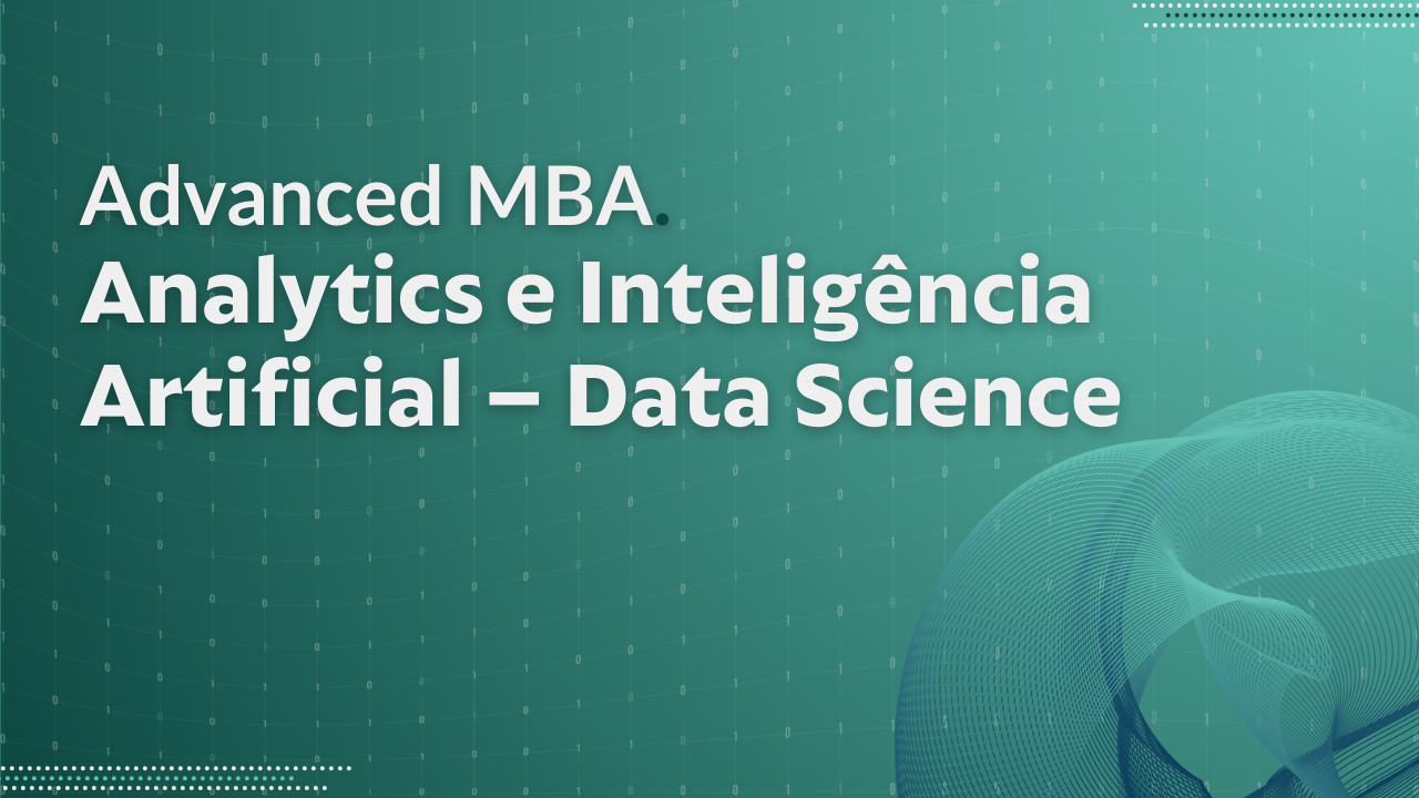 MBA em Inteligência Artificial e Analytics - Data Science